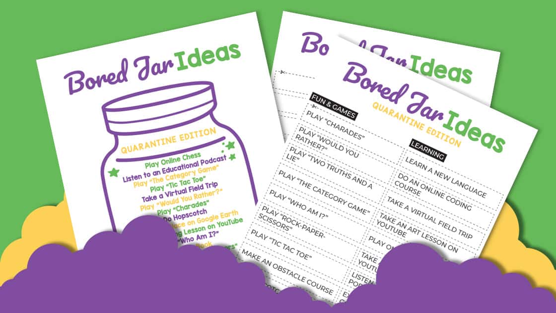 18 Things to Do When Bored For Kids - Ultimate Printables